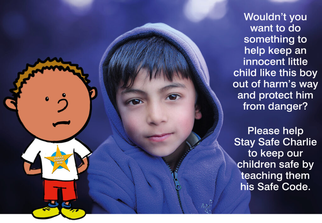 Stay Safe Charlie – keeping all the kids safe is his aim