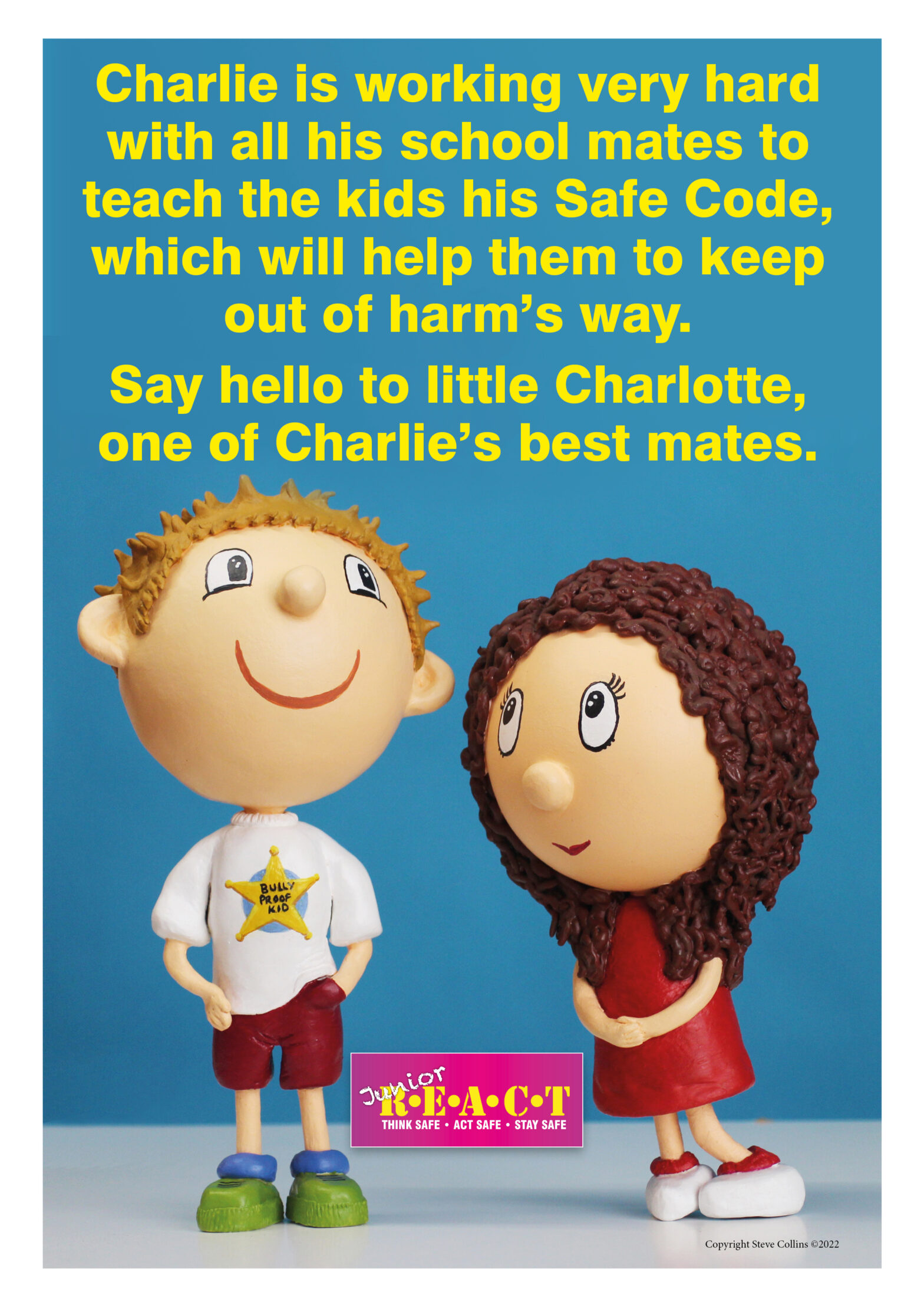 Stay Safe Charlie – keeping all the kids safe is his aim